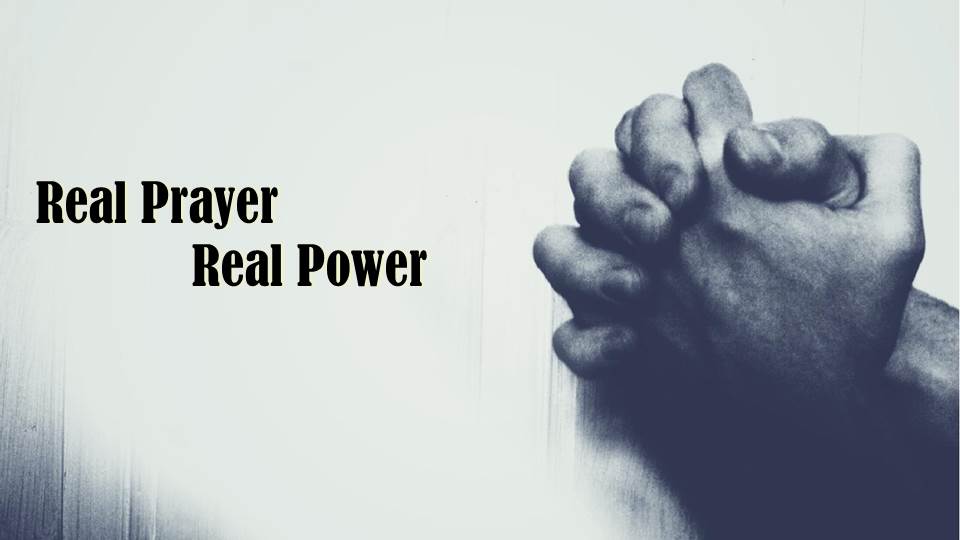 Real Prayer Real Power - Living Faith Missionary Church